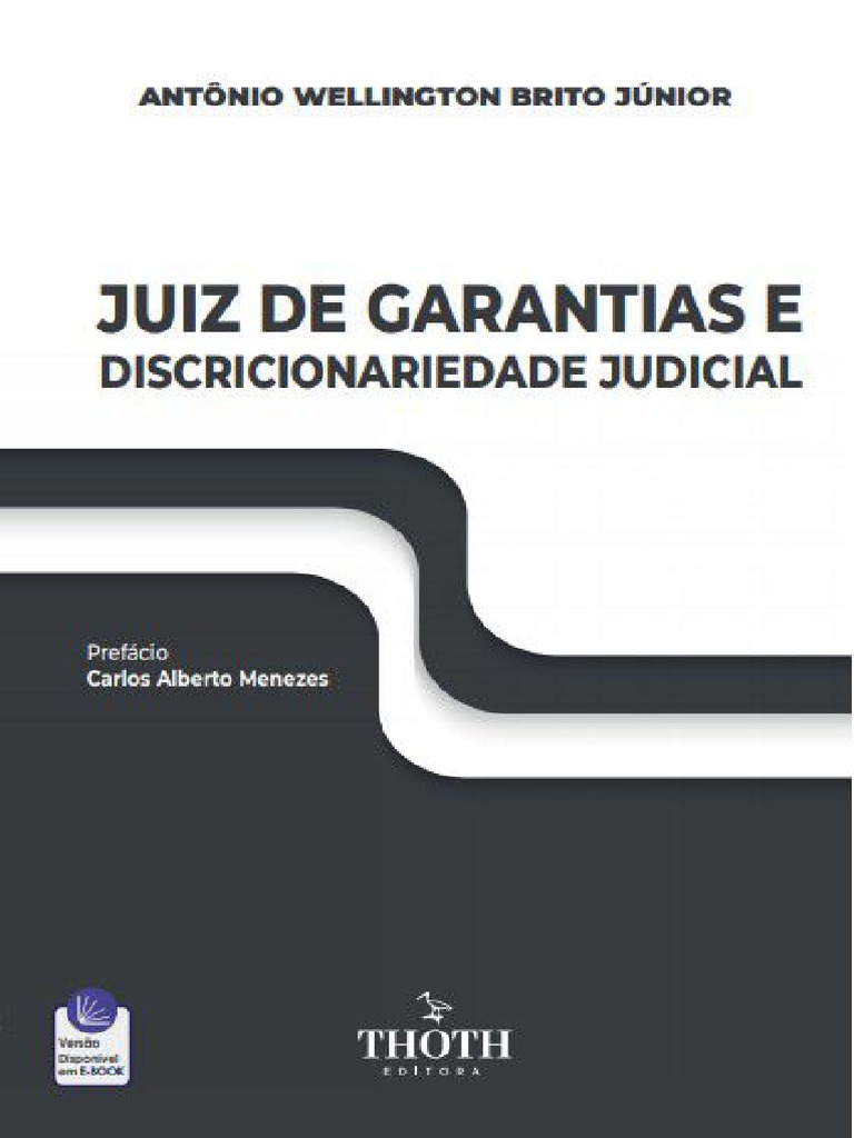 Juiz de Garantias e Discricionariedade J | PDF | Juiz | Direito Penal
