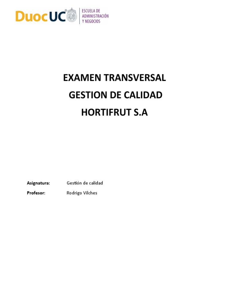 EXAMEN TRANSVERSAL GESTION DE CALIDAD | PDF | Calidad (comercial) | Business