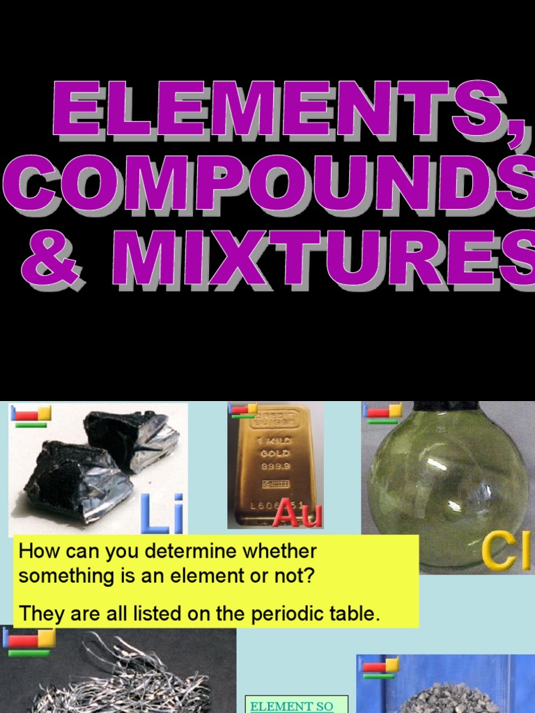 PS Elements Compounds Mixtures | PDF | Chemical Substances | Chemical ...