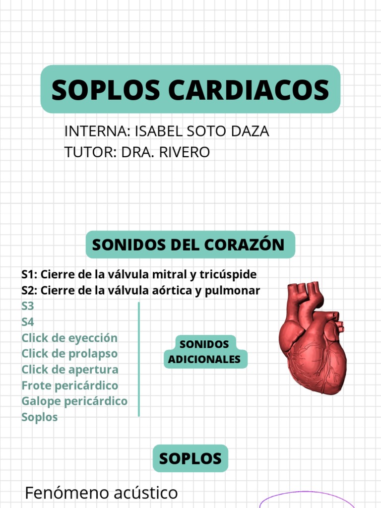 Soplos Cardiacos: Interna: Isabel Soto Daza Tutor: Dra. Rivero | PDF ...