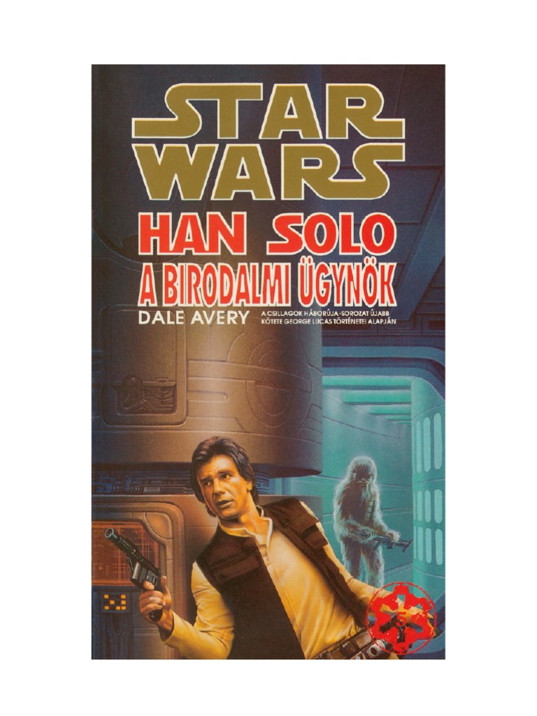 Han Solo - The Imperial Agent | PDF | Han Solo | Star Wars