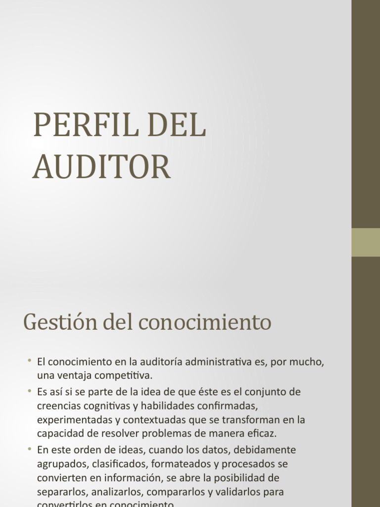 Perfil Del Auditor | PDF | Conocimiento | Auditoría