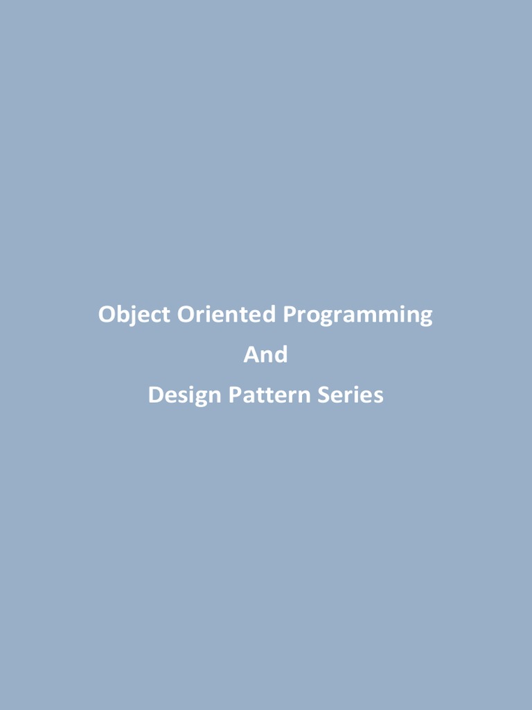 Object Oriented Programming And Design Pattern Series Pdf Object Oriented Programming 8411