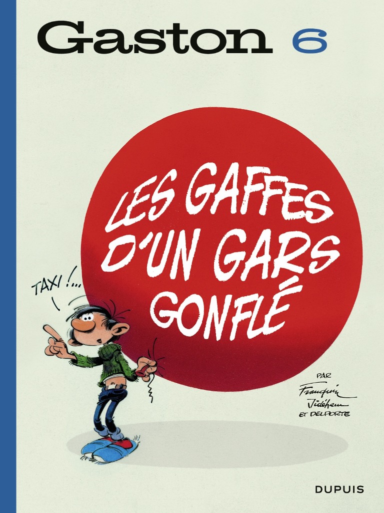 Gaston Lagaffe - 6 - Les Gaffes D Un Gars Confle | PDF