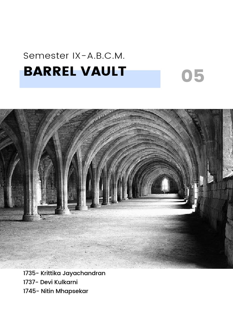 Overview of Barrel Vault Architecture | PDF | Vault (Architecture ...