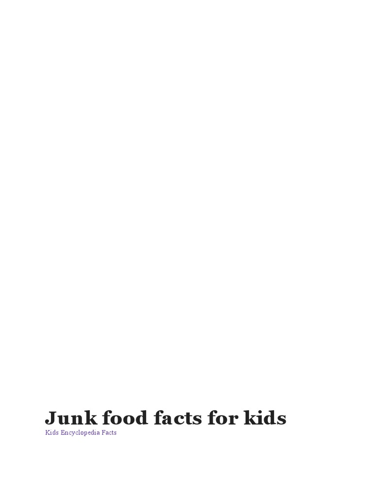 Junk Food Facts For Kids | PDF