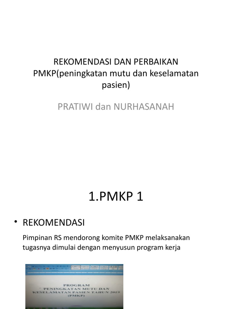REKOMENDASI DAN PERBAIKAN PMKP (Peningkatan Mutu Dan Keselamatan Pasien | PDF | Teknologi & Rekayasa