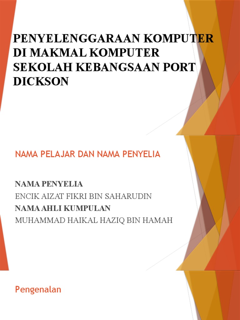 Penyelenggaraan Komputer Di Makmal Komputer Sekolah Kebangsaan Port ...