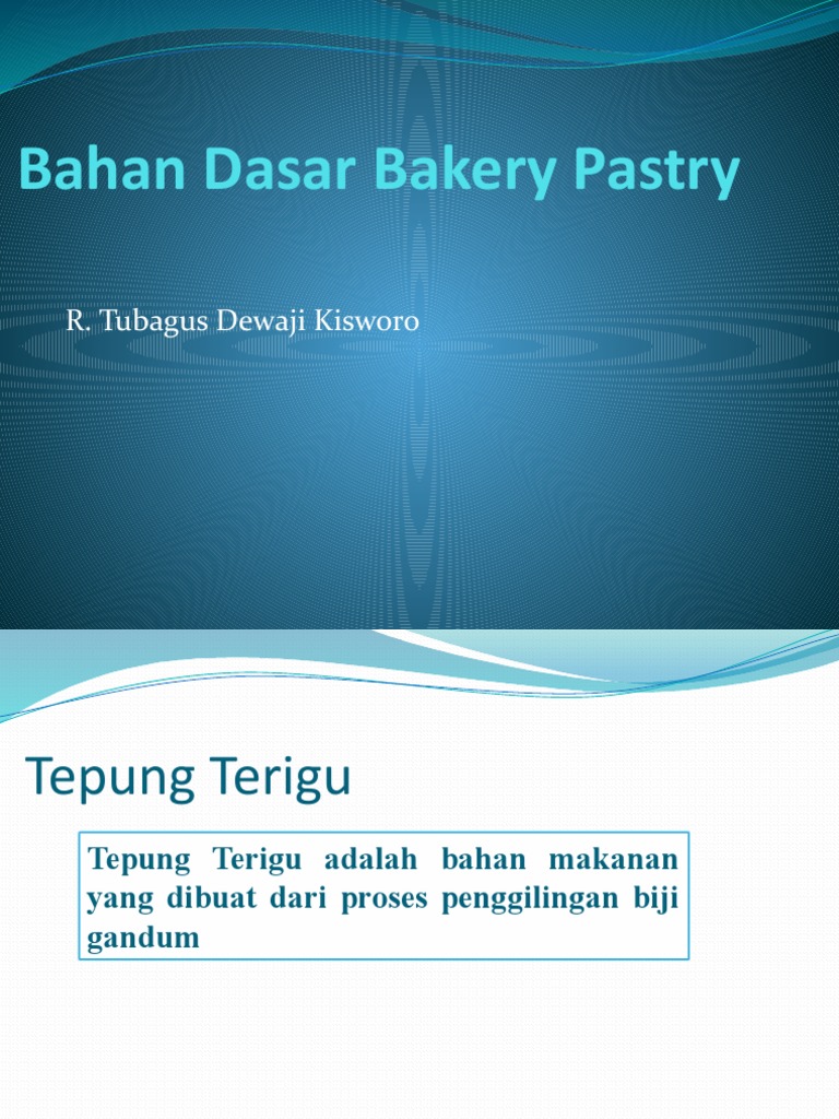 Bahan Dasar Bakery Pastry | PDF