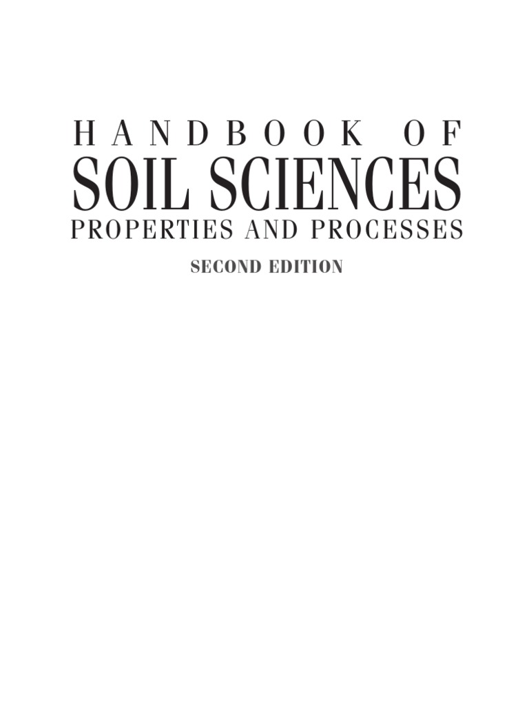 HandBook Soil Science - Process and Properties | PDF | Soil | Science