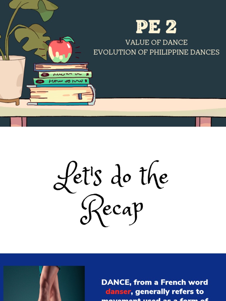 Dance As An Art, Value of Dance - Evolution of Dance and Elements of ...