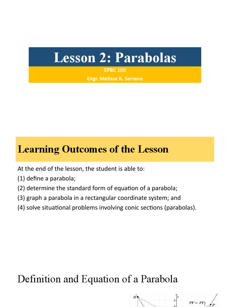 Lesson 2: Parabolas: EPBC 100 Engr. Melissa R. Serrano | PDF