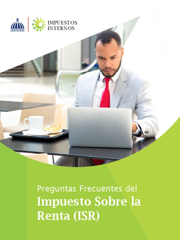 Preguntas ISR: Guía básica sobre el cálculo y pago del Impuesto Sobre la Renta en RD | PDF ...