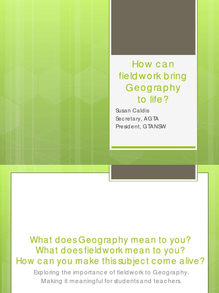 How Can Fieldwork Bring Geography To Life | PDF | Curriculum | Teaching ...