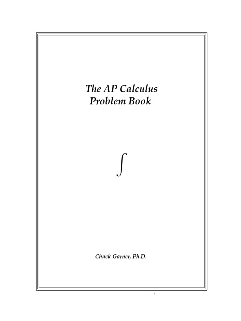 AP Calculus Problem Book | PDF | Integral | Derivative