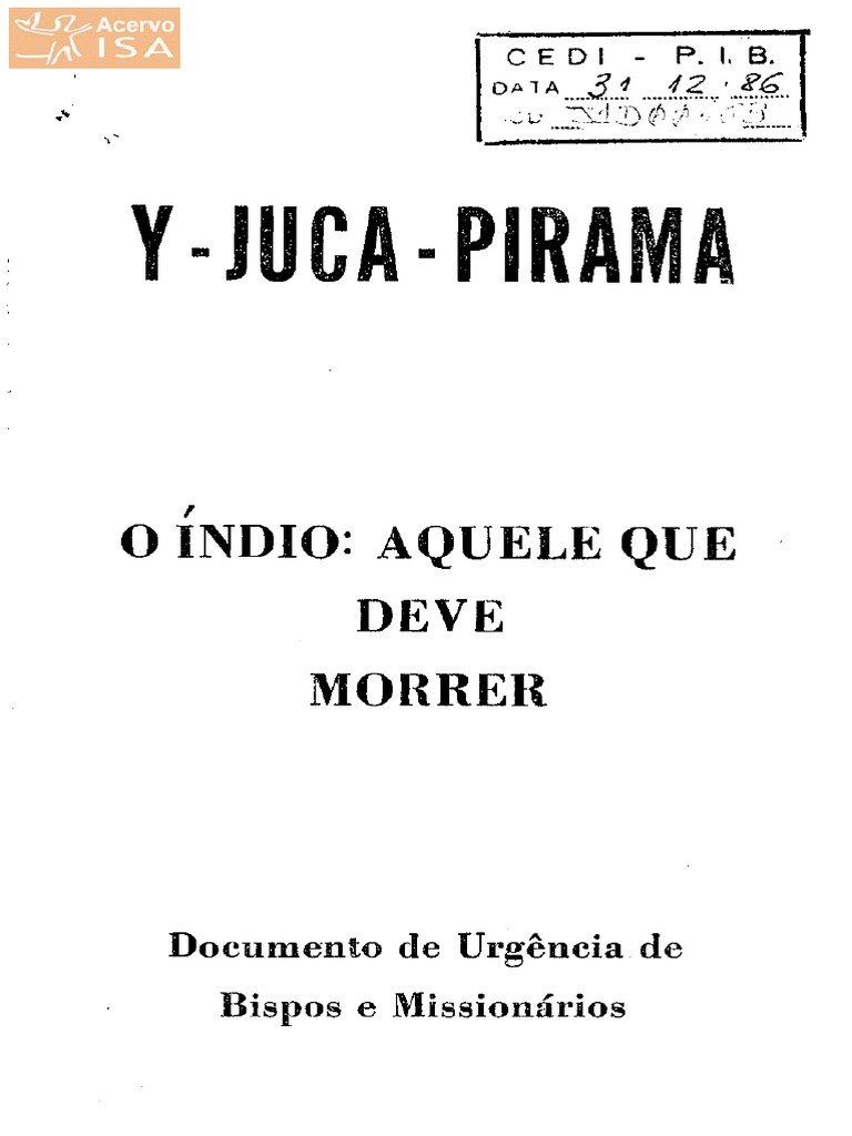 Cedi - Y-Juca-Pirama - Índio, Aquele Que Deve Morrer | PDF
