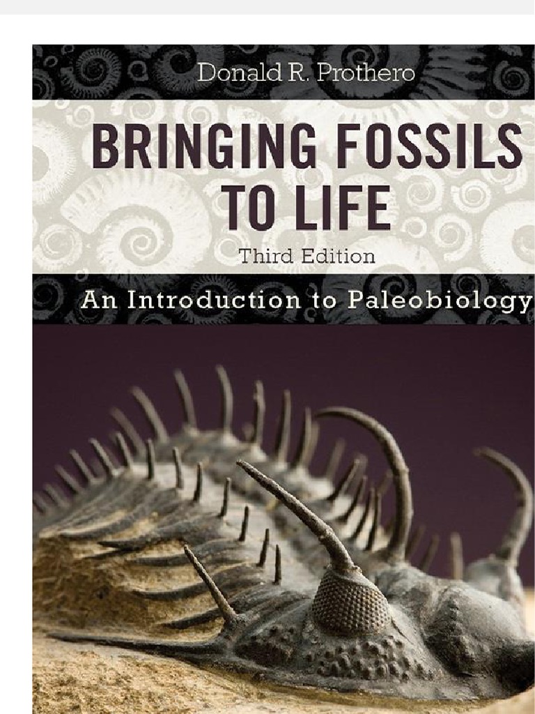 Trayendo Fósiles A La Vida - Una Introducción A La Paleobiología - Donald Prothero | PDF ...