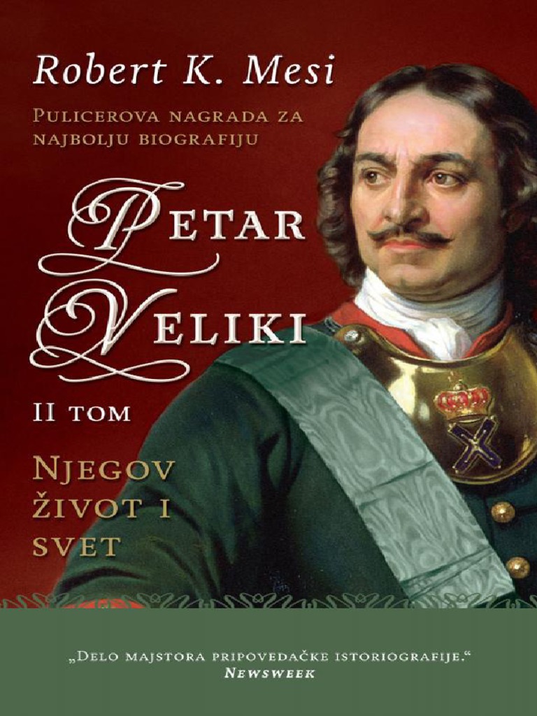 Robert K. Mesi - Petar Veliki Njegov Zivot I Svet 2 | PDF
