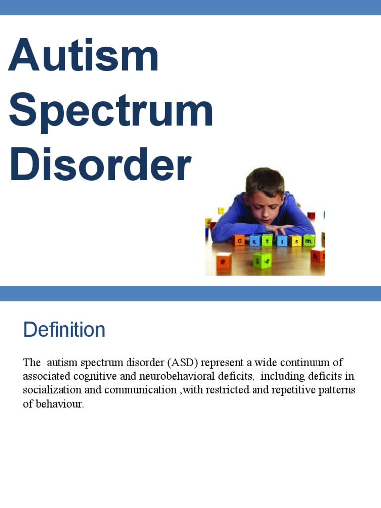 Understanding Autism Spectrum Disorder | PDF | Autism Spectrum | Autism