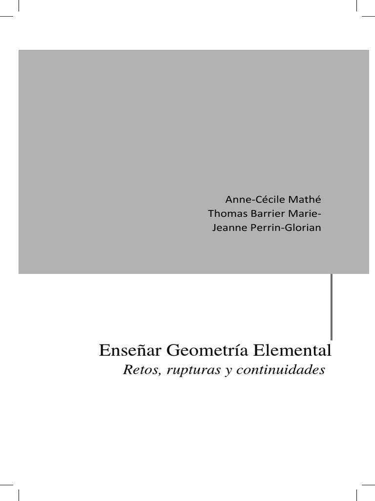 Enseñar Geometría Elemental: Retos, Rupturas y Continuidades | PDF ...
