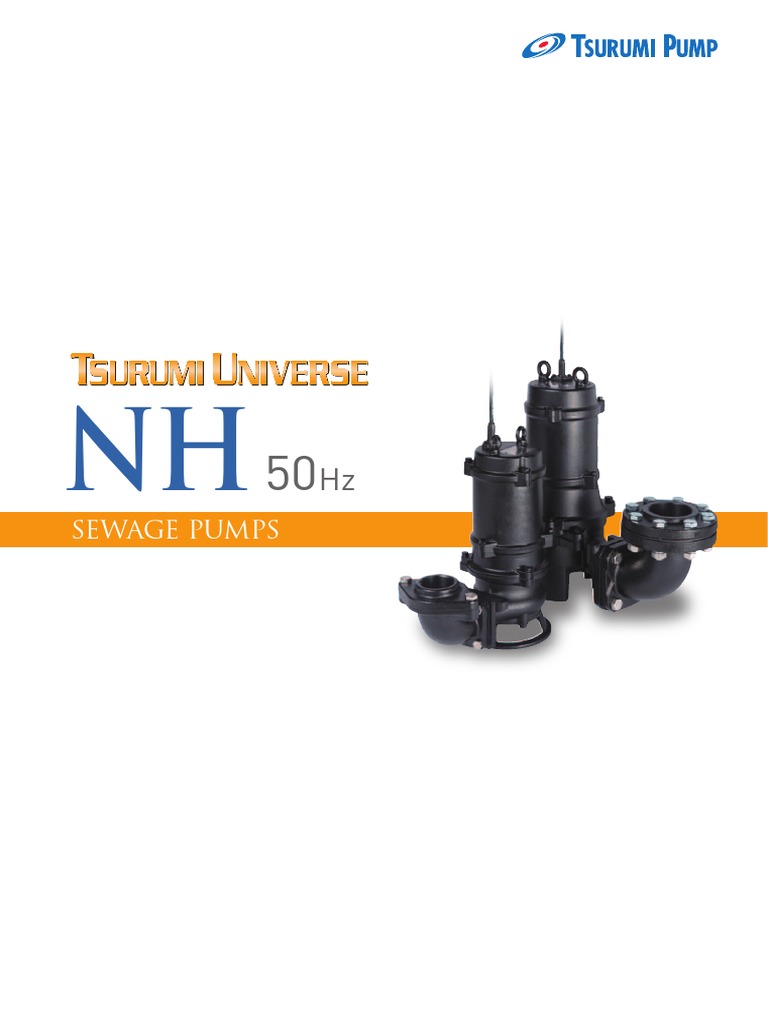 Universe Series Catalogu - TSURUMI PUMP | PDF | Pump | Sewage