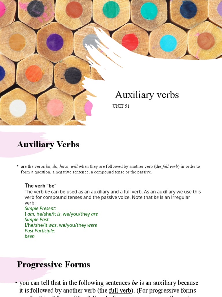 Auxiliary Verbs Unit 51 | PDF | Perfect (Grammar) | Verb