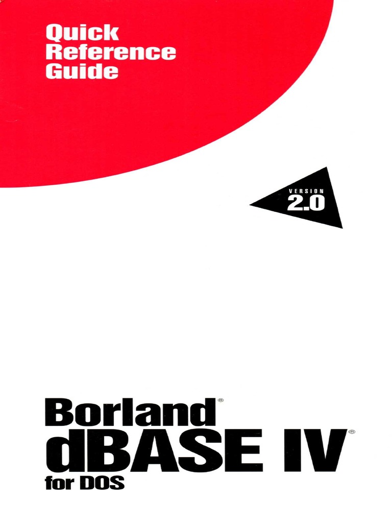 DBase IV r2.0 For DOS Quick Reference | PDF | Database Index | Databases