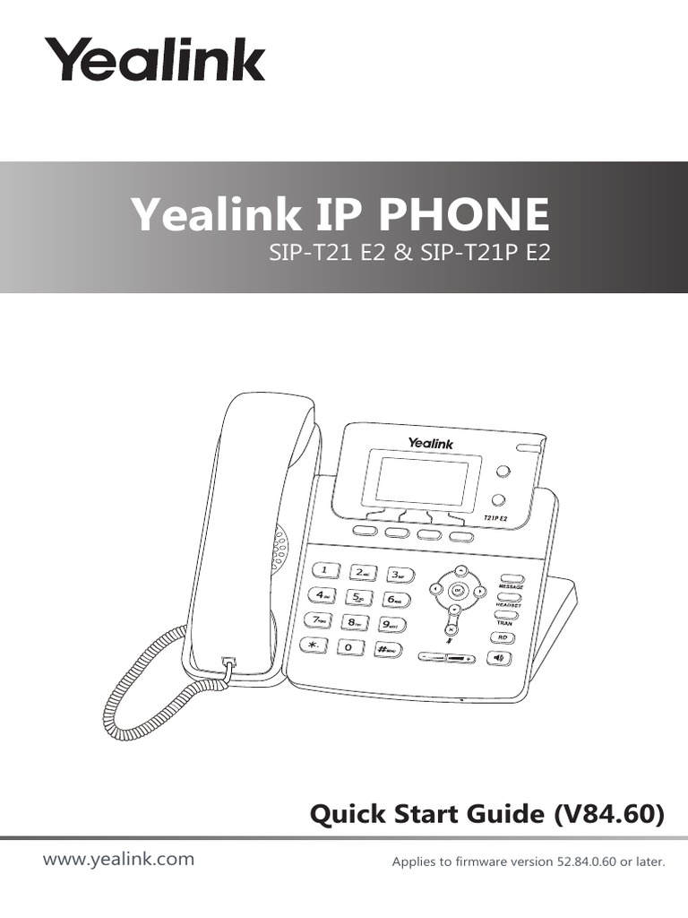 Yealink IP PHONE: SIP-T21 E2 & SIP-T21P E2 | PDF | Ip Address ...