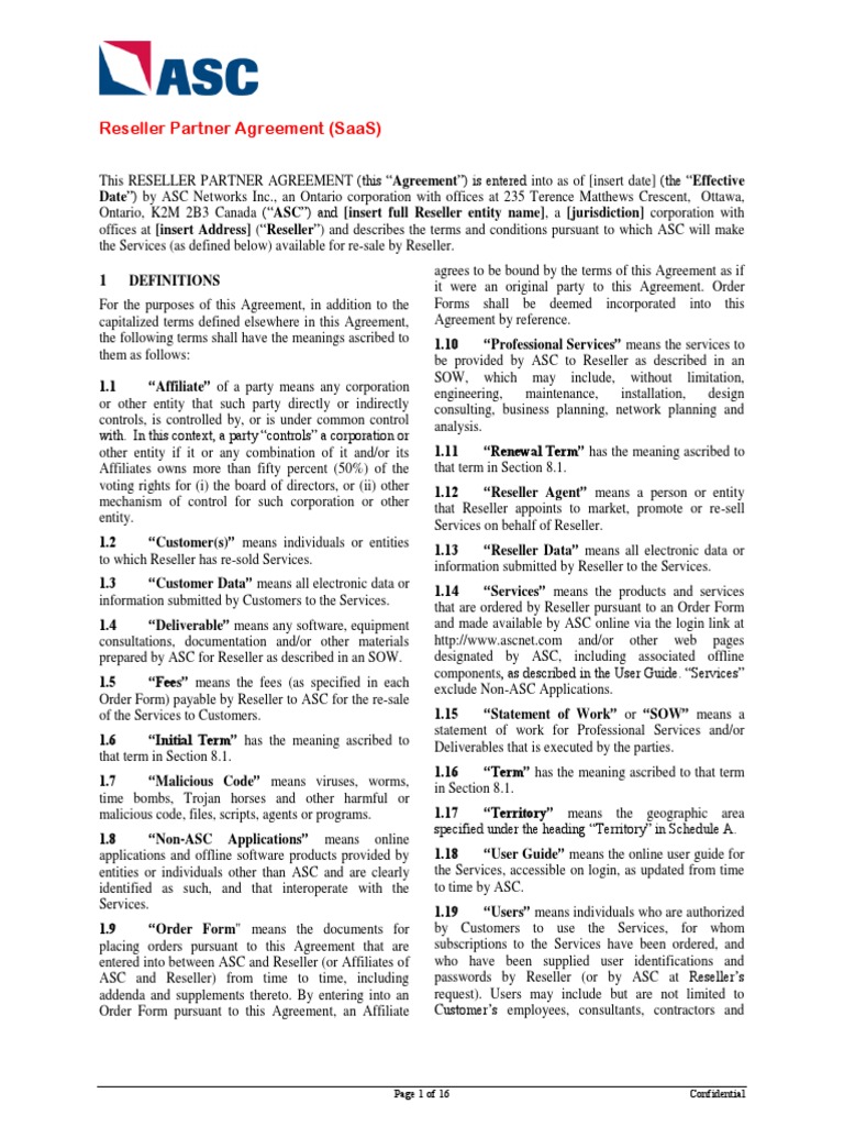 Reseller Partner Agreement (Saas) : Page 1 of 16 Confidential | PDF | Indemnity | Discovery (Law)
