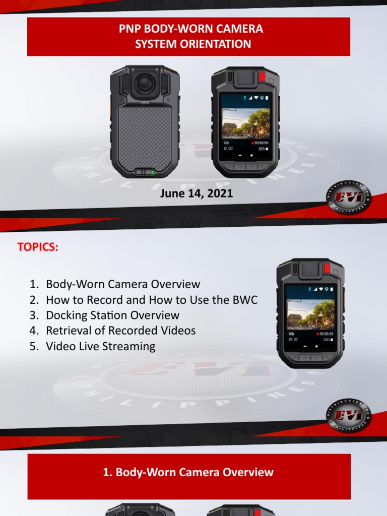 PNP Body-Worn Camera System Orientation: June 14, 2021 | PDF | Camera ...