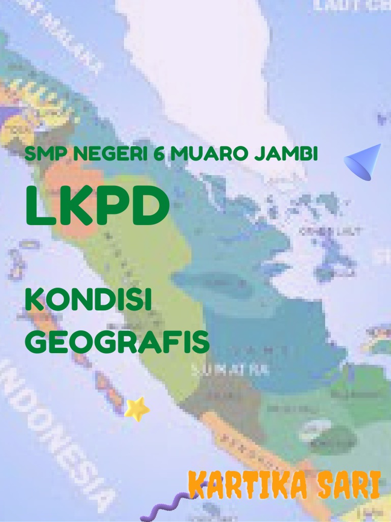 LKPD Kondisi Geografis Kelas 7 | PDF