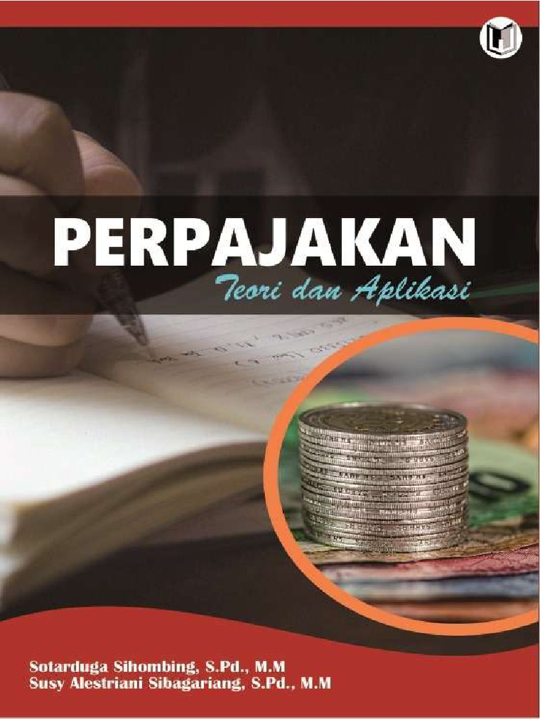 PERPAJAKAN Teori Dan Aplikasi | PDF