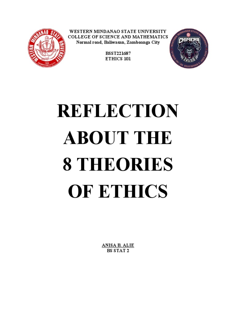 8 Theories of Ethics - Ethics 101 | PDF | Justice | Crime & Violence