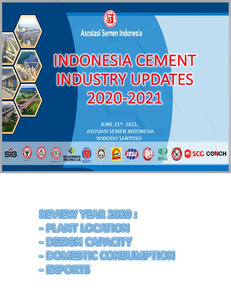 Indonesia Cement Industry Updates 2020-2021: June 21 2021, Asosiasi ...