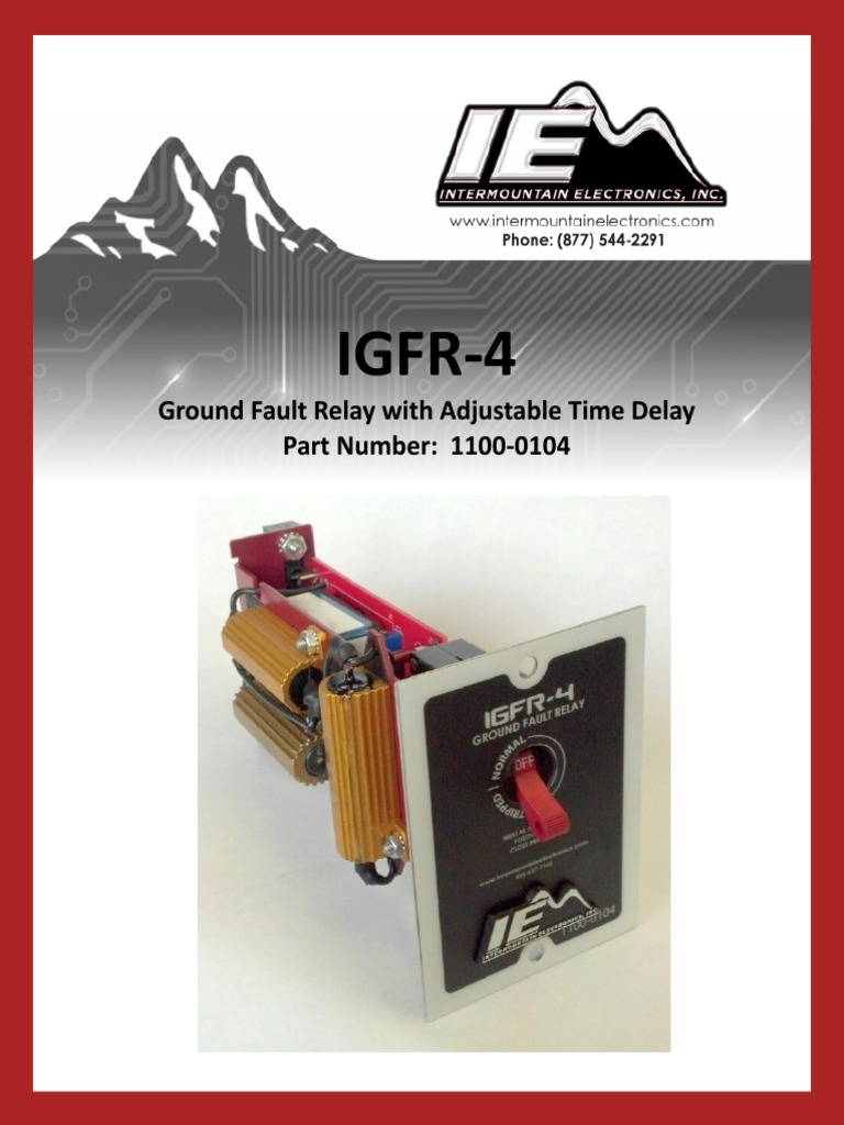 IGFR-4: Ground Fault Relay With Adjustable Time Delay Part Number: 1100 ...