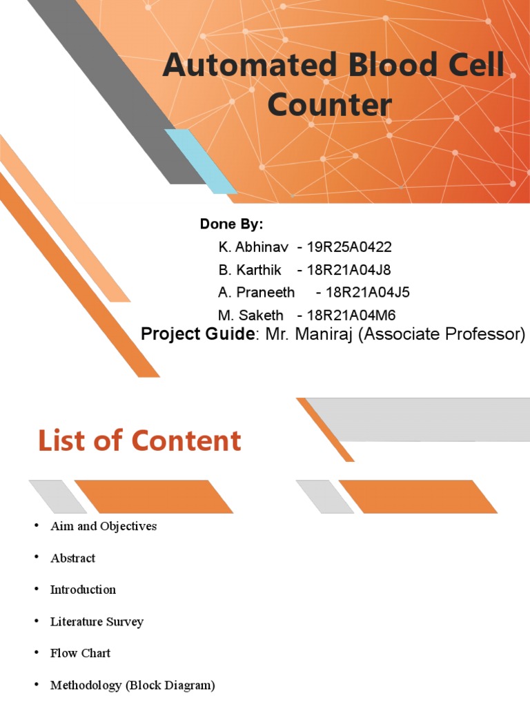 Automated Blood Cell Counter: Project Guide: Mr. Maniraj (Associate ...