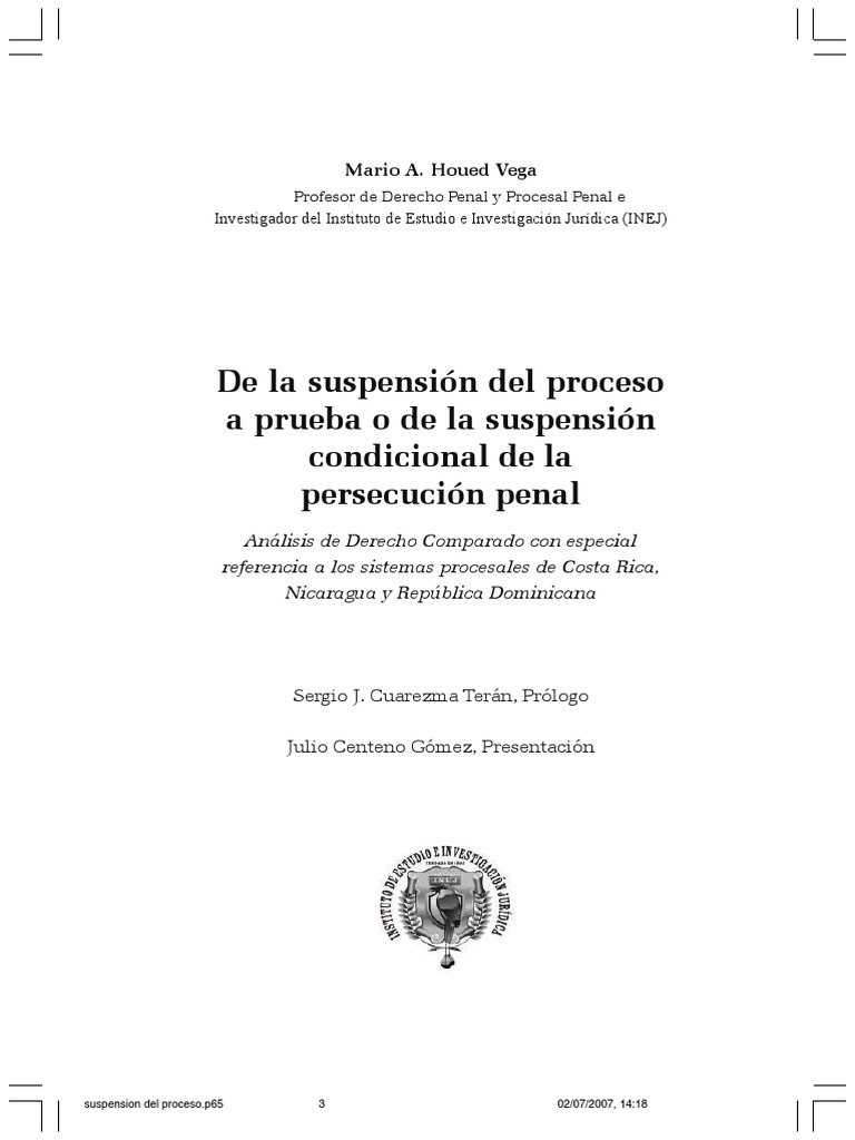 De La Suspensión Del Proceso A Prueba o de La Suspensión Condicional de La Persecución Penal ...