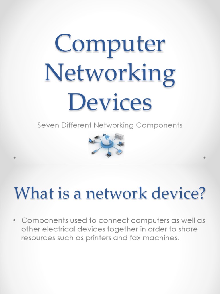 Computer Networking Devices | PDF | Computer Network | Network Switch