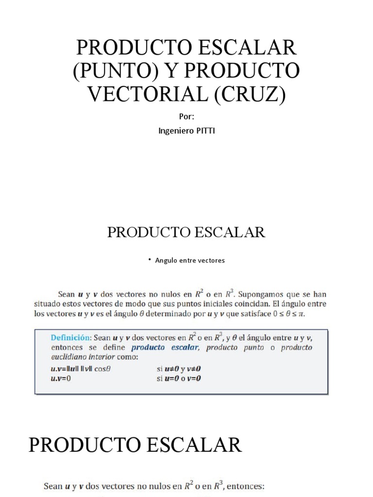 Clase 4 Producto Escalar (Punto) y Producto Vectorial | PDF