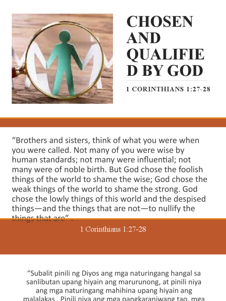God Qualifies the Chosen: How God Selects and Empowers Those Who May ...