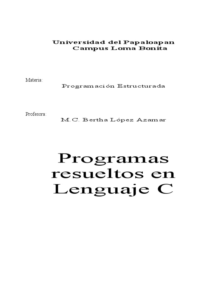 Programas Resueltos en C Bertha | PDF | Estructura de datos de matriz | Puntero (Programación de ...