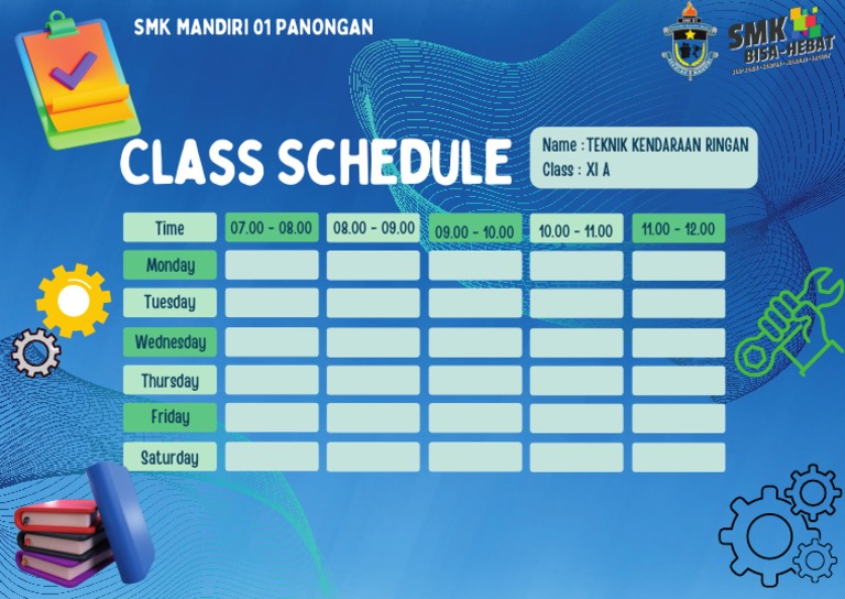 Class Schedule: Name: Class: Teknik Kendaraan Ringan XIA | PDF