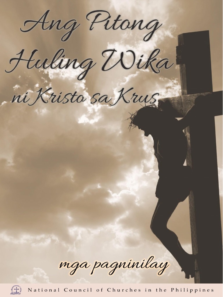 Mga Pagninilay Sa Huling Wika Ni Kristo | PDF