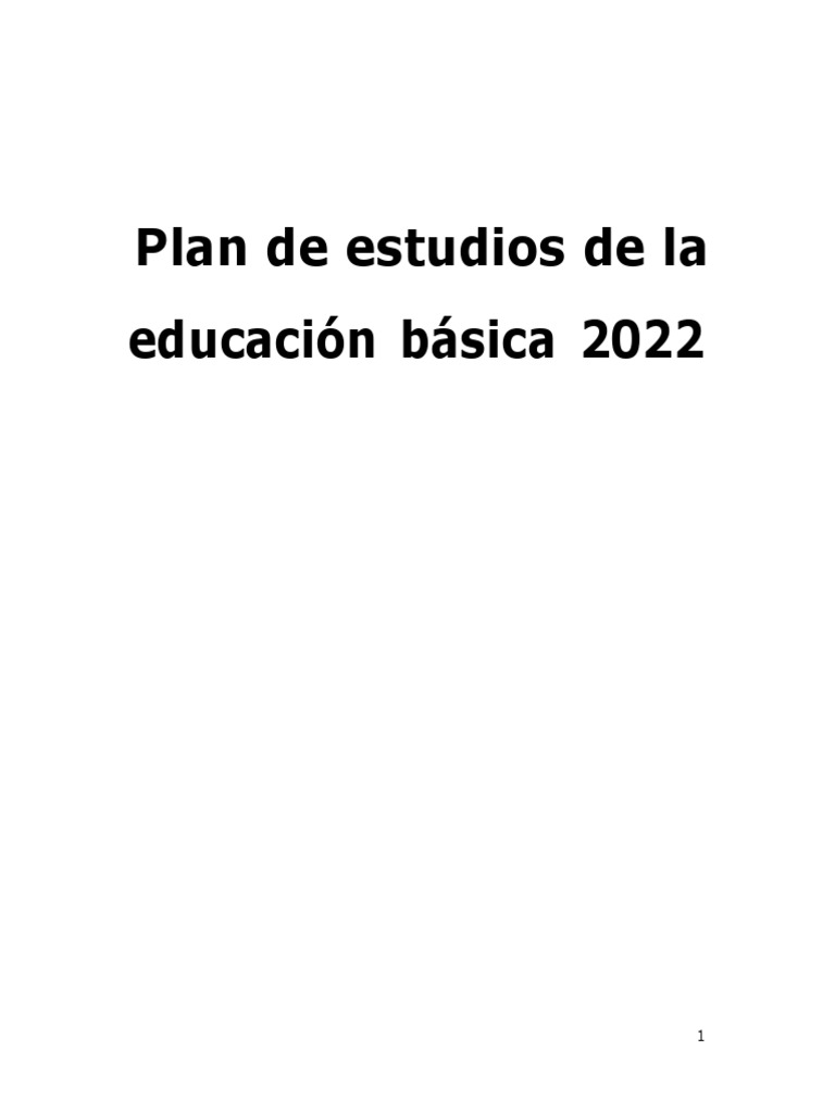 Plan de Estudios de La Educación Básica 2022 2022 | PDF | Plan de estudios | Método de enseñanza