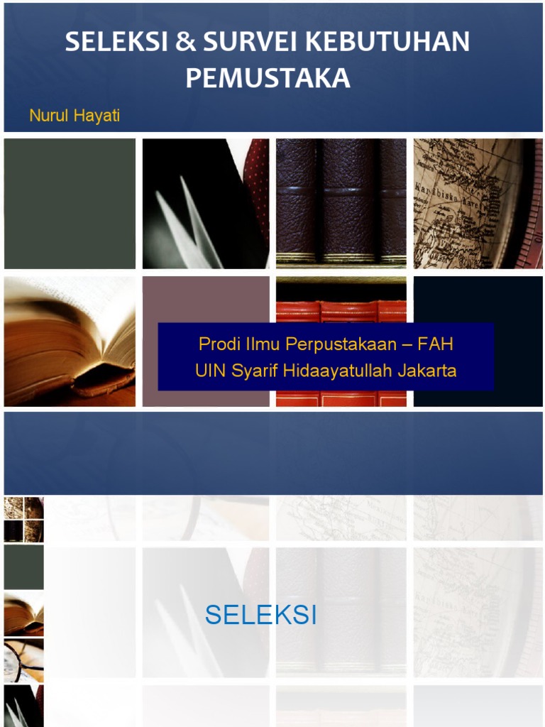 Seleksi Dan Survei Kebutuhan Pemustaka | PDF