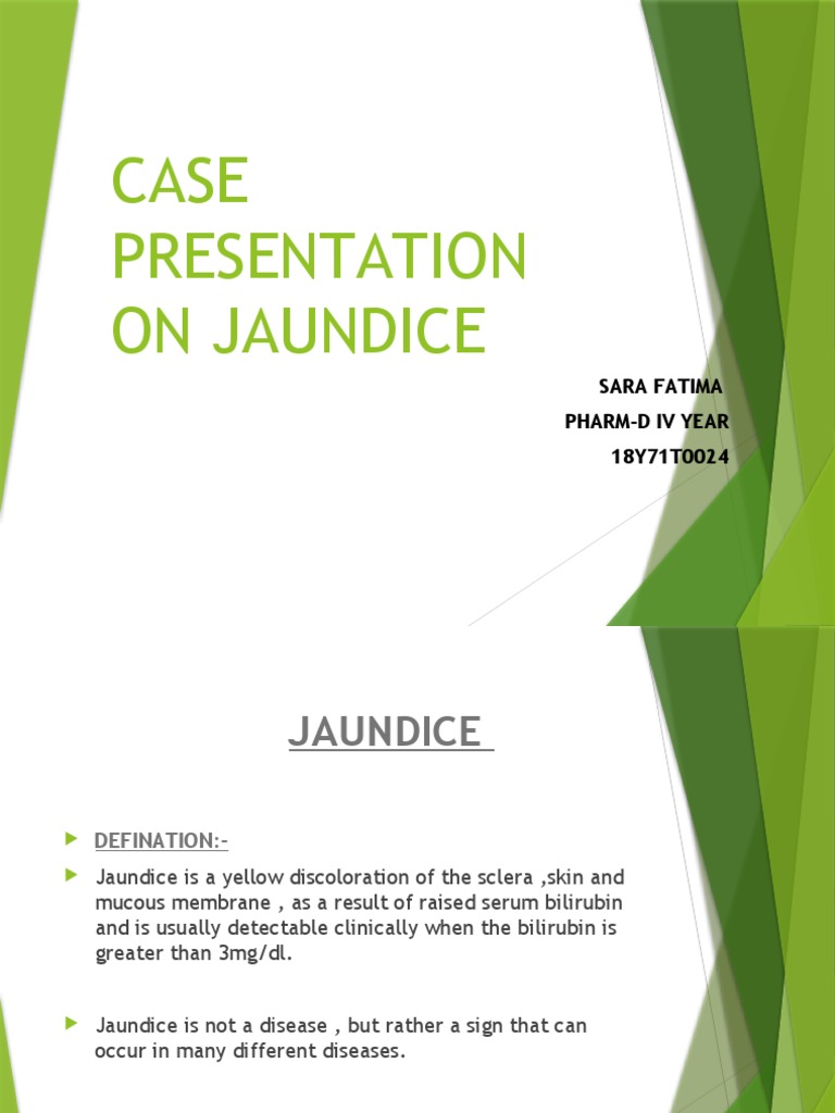 Case Presentation on Jaundice | PDF | Liver | Hepatitis