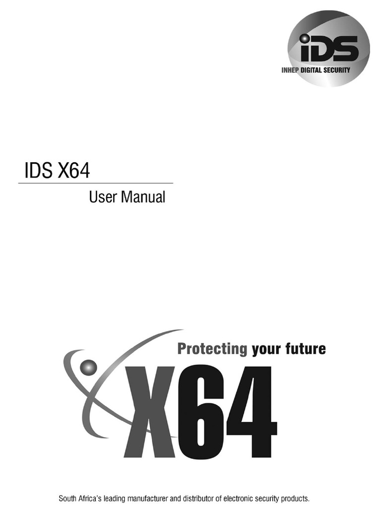 IDS X64 User Manual 700-398-01D Issued August 2010 | PDF | Security Alarm | Computing