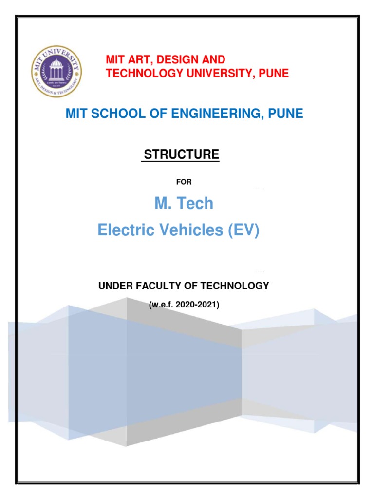 M. Tech Electric Vehicles (EV) : Mit School of Engineering, Pune | PDF ...