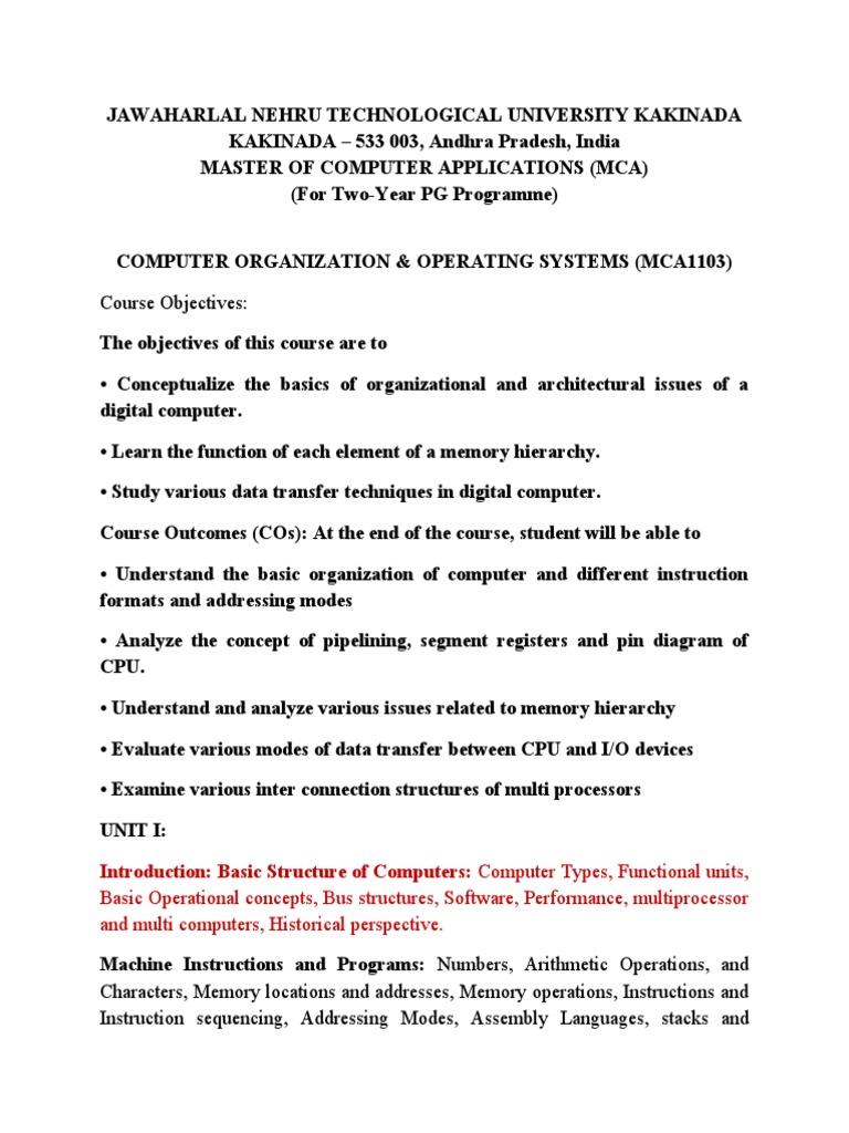 Course Objectives:: Introduction: Basic Structure of Computers: Computer Types, Functional Units ...