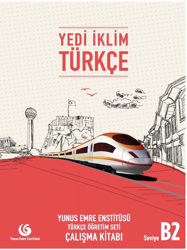 Yedi Iklim Turkce b2 Calisma Kitabi | PDF Yedi Iklim Turkce b2 Calisma Kitabi | PDF